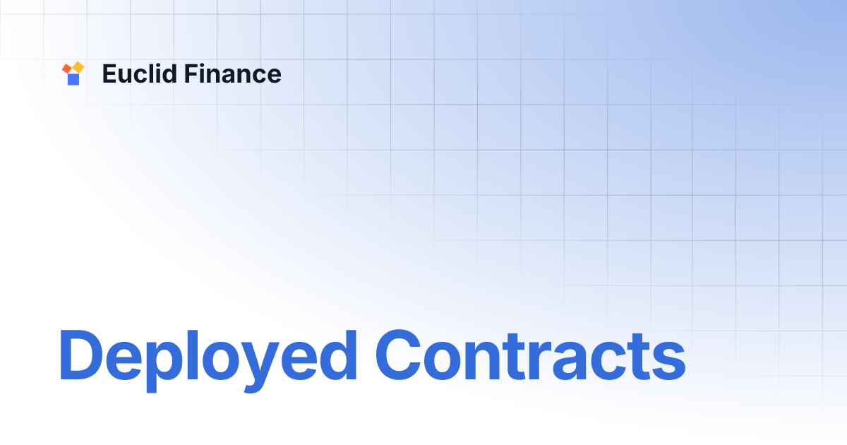 Deployed Contracts | Euclid Finance